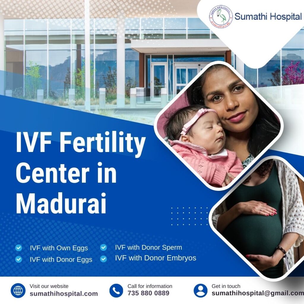 Best IVF Hospitals - IVF Fertility Center in Madurai - Best Treatment ...